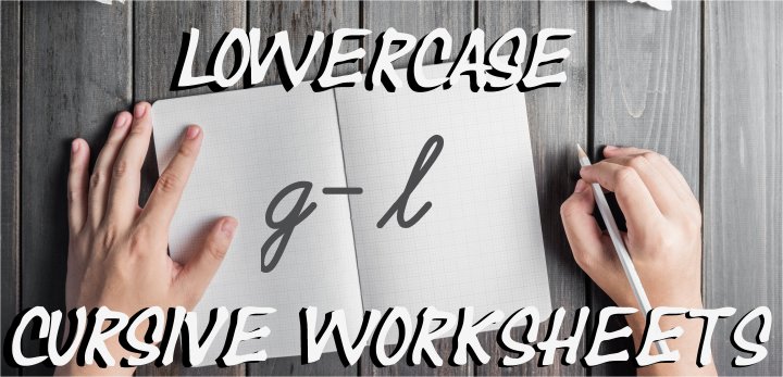 Cursive Handwriting Sheets Lowercase G L